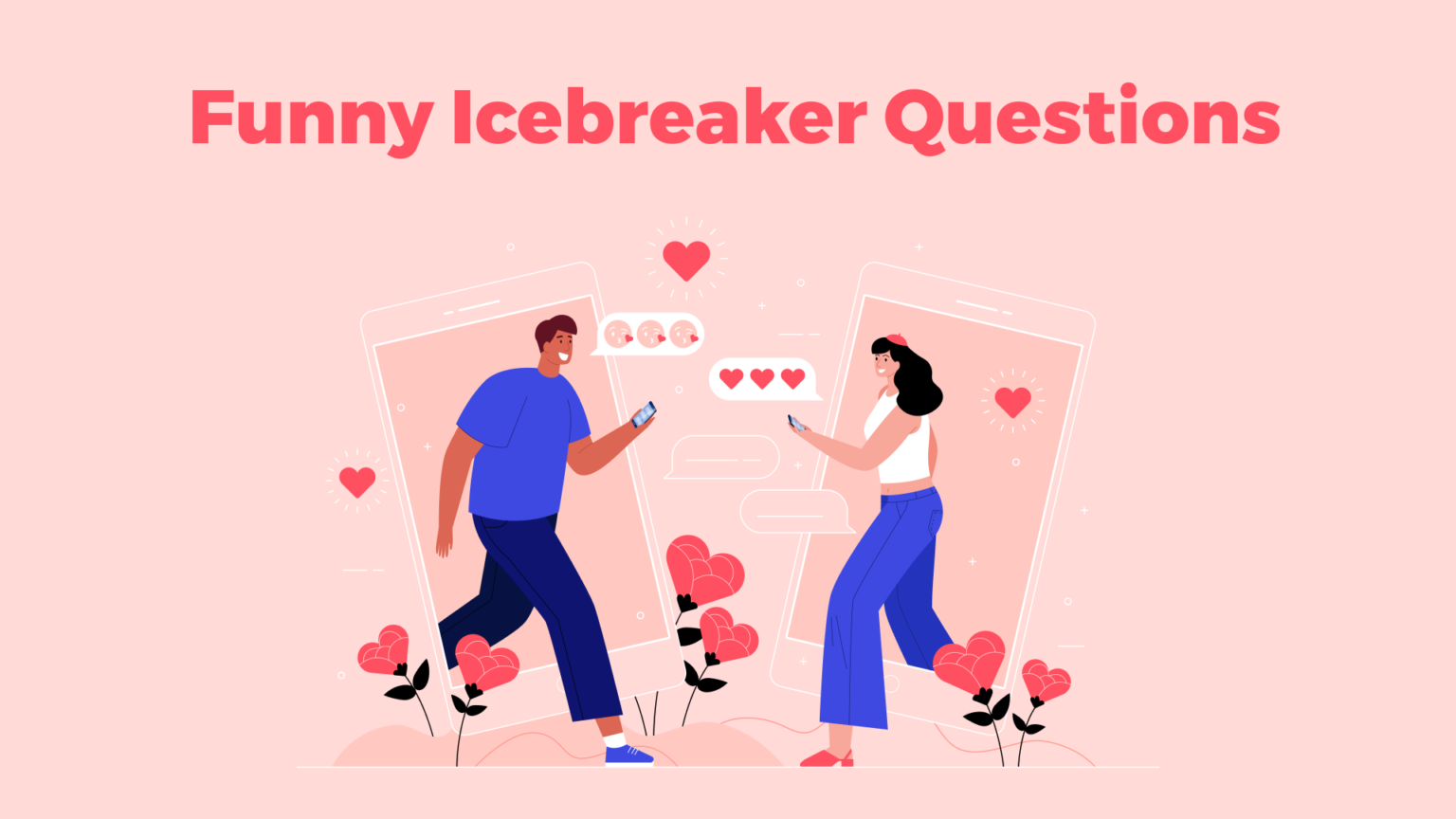 100+ Funny Icebreaker Questions For Adults To Boost Your Gatherings